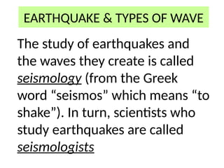 EARTHQUAKE ppt.pptx Grade 10 Science; Seismic waves | PPTX