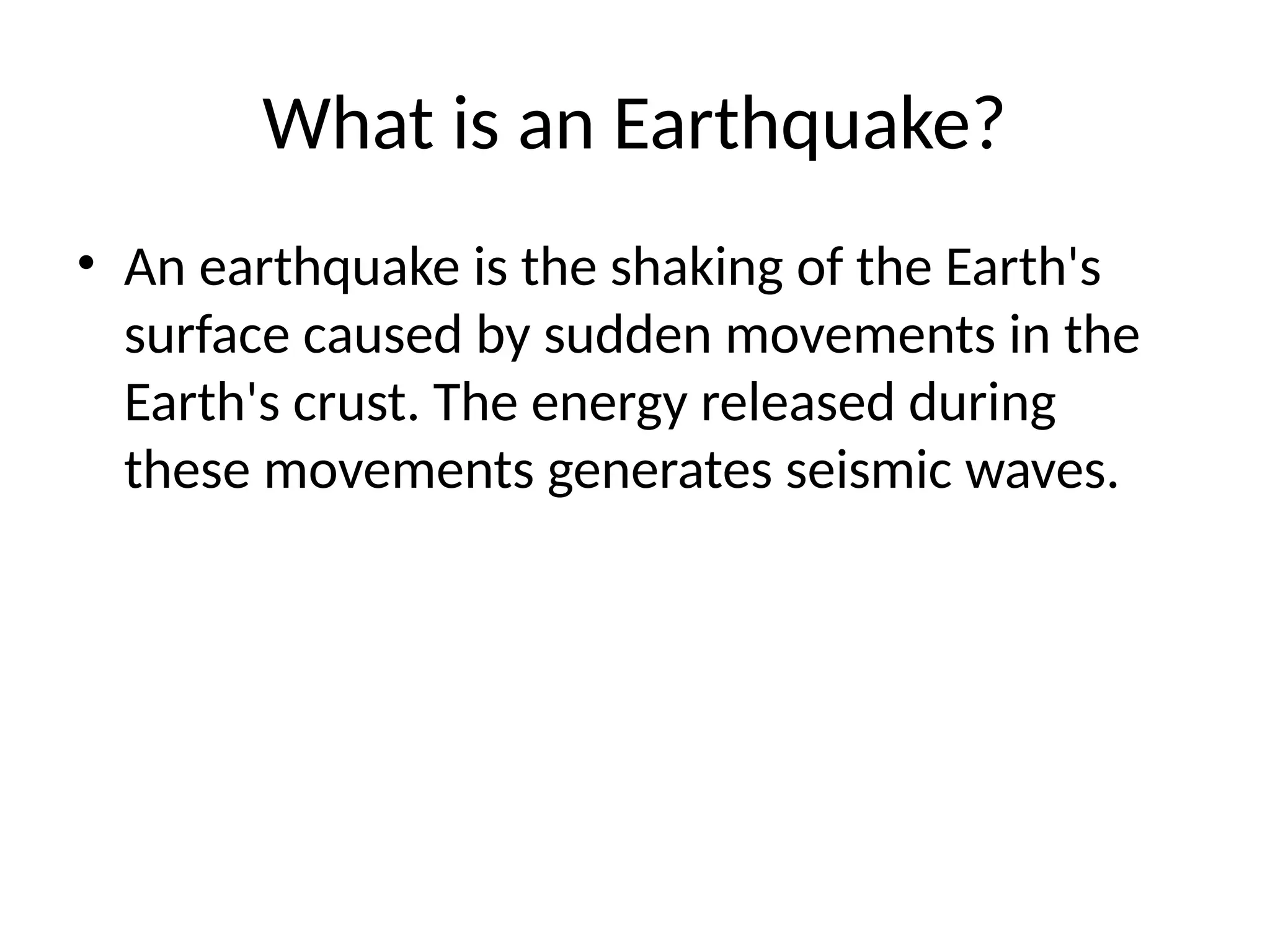 Comprehensive Guide to Earthquakes: Causes and Safety.pptx