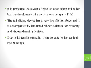 Earthquake protection of buildings by seismic isolation | PPT