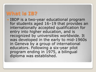 IB presentation | PPT