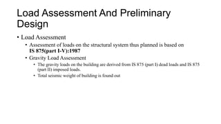 Earthquake resistant analysis and design of multistoried building | PPTX
