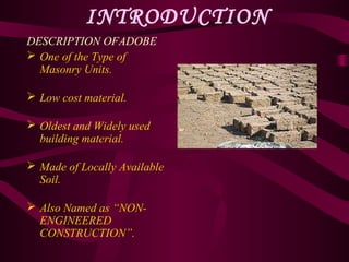 Earth quake resistant construction of adobe buildings | PPT