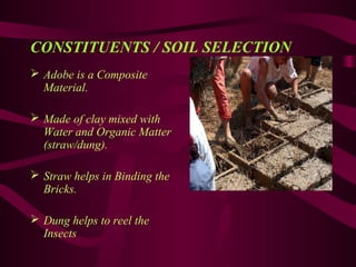 Earth quake resistant construction of adobe buildings | PPT