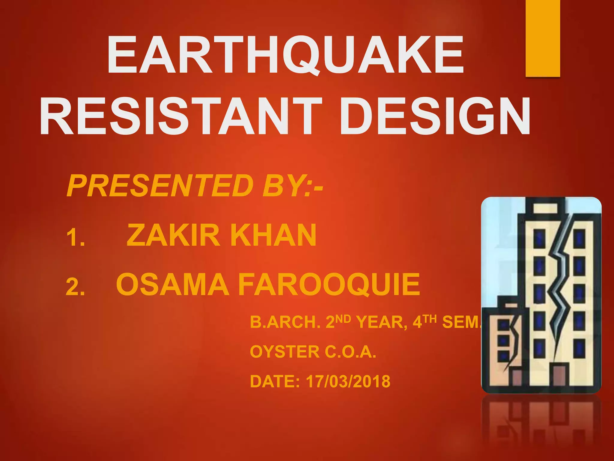 Earthquake resistant design | PPTX
