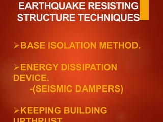 Earthquake resistant design | PPTX
