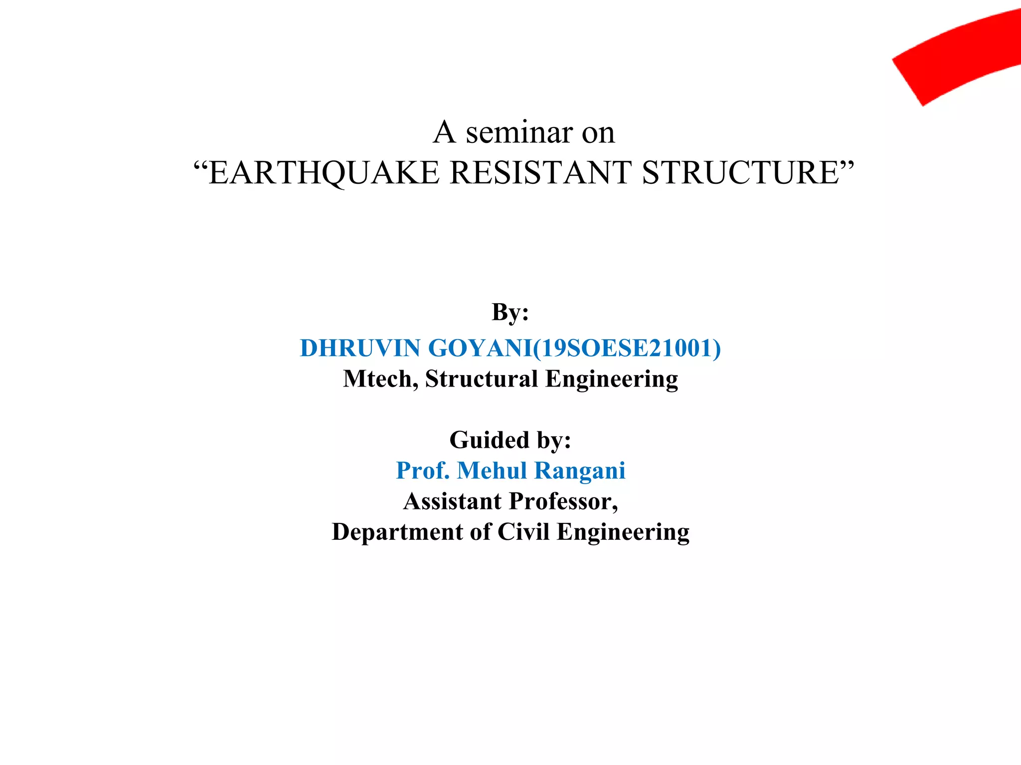 Earthquake Resistant Structure (Seismic Analysis) | PPTX