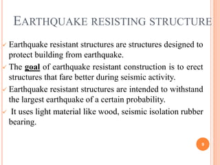 Earthquake resisting structure | PPT