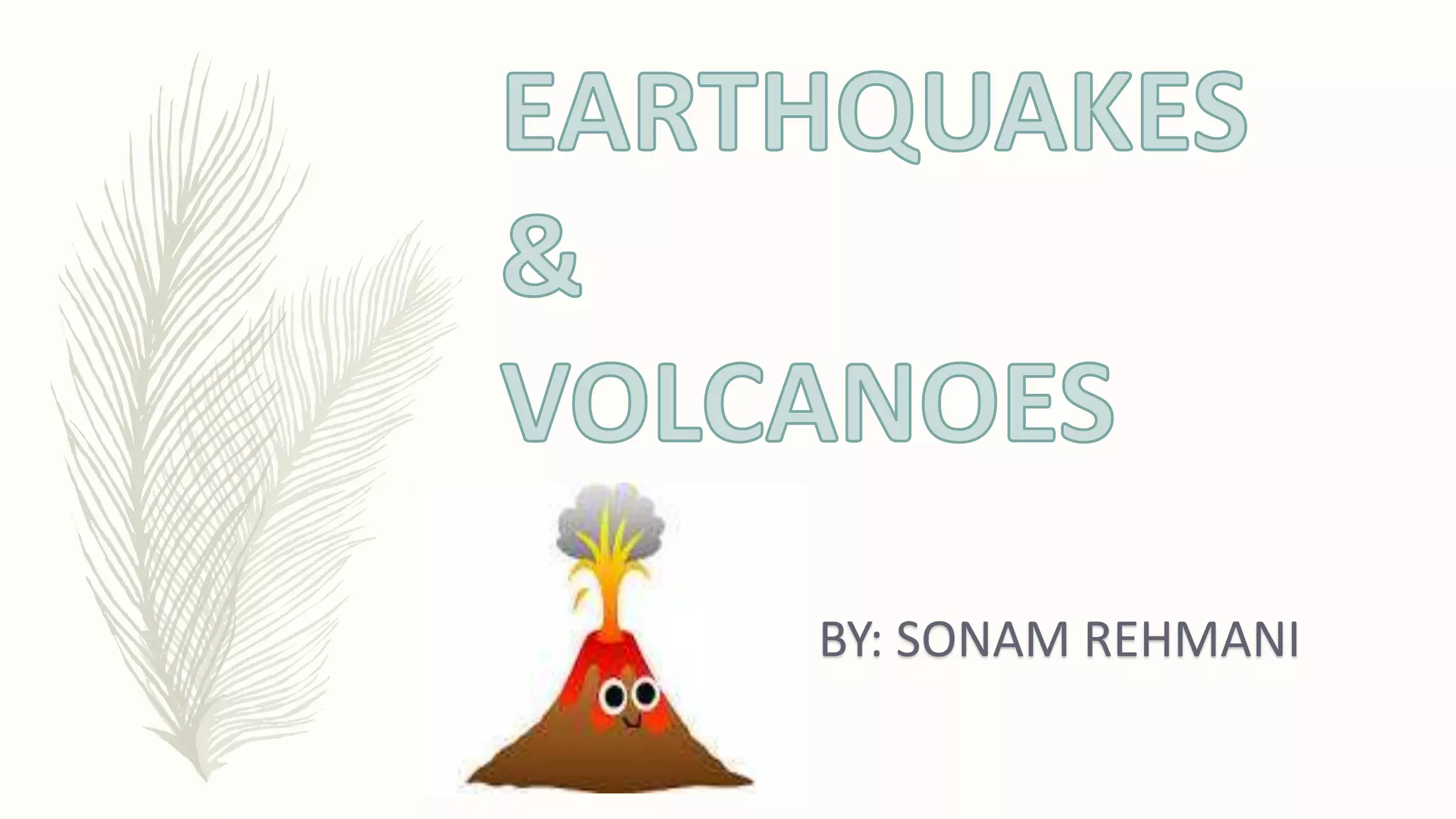 Earthquakes and volcanoes | PPT