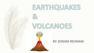 Earthquakes and volcanoes | PPT