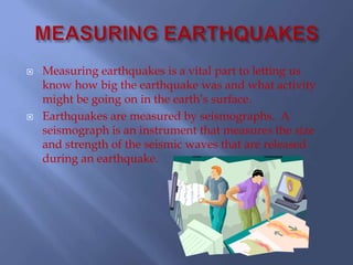 Earthquakes powerpoint-2 | PPTX