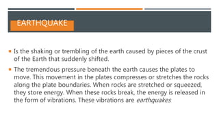Earthquakes and plate tectonics | PPTX