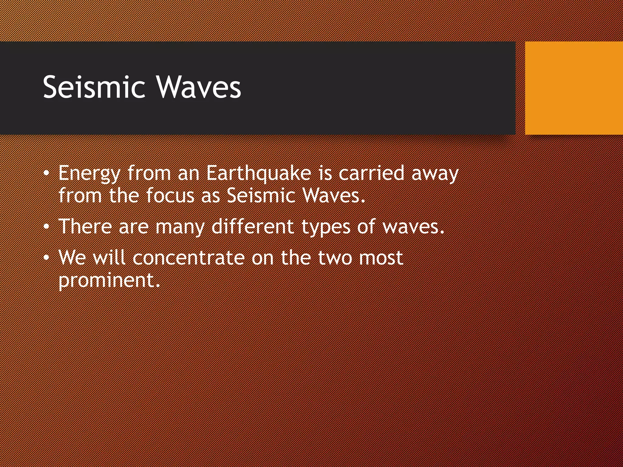 Earthquakes and Seismic Waves.ppt