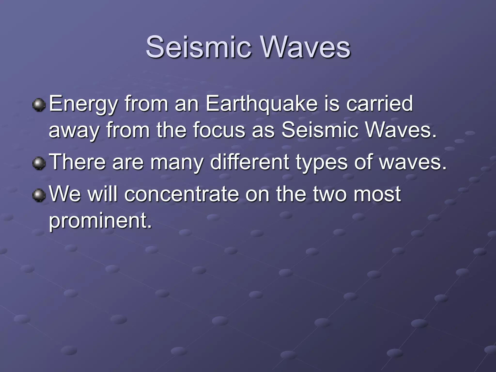 Earthquakes and Seismic Waves.ppt