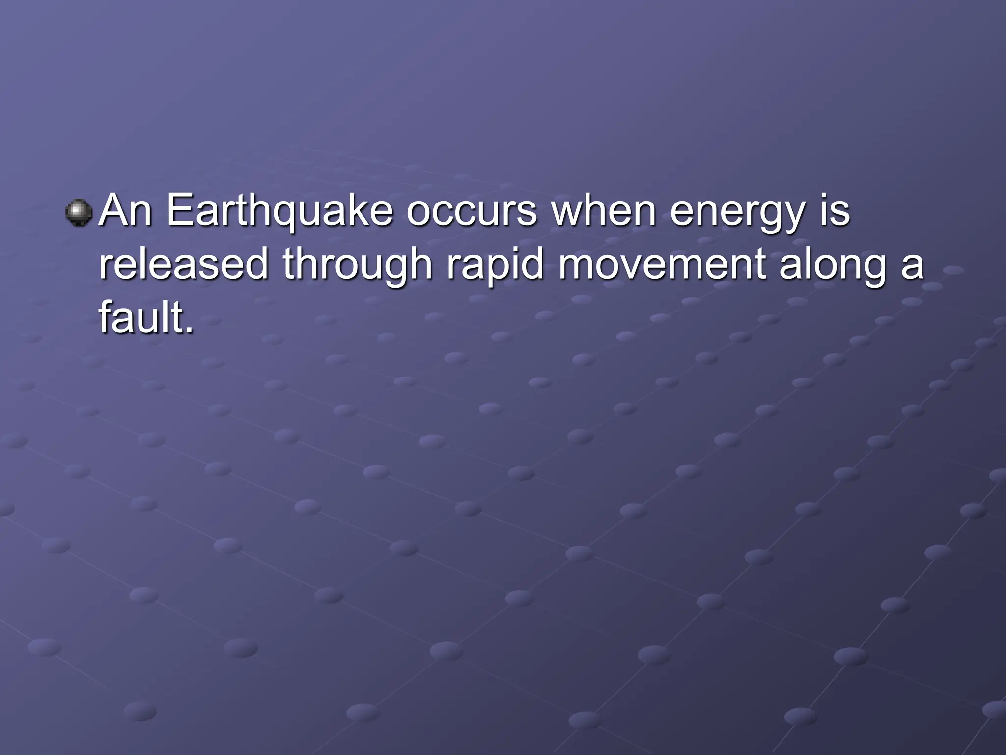 Earthquakes AND SEISMIC WAVES FAULTS.ppt