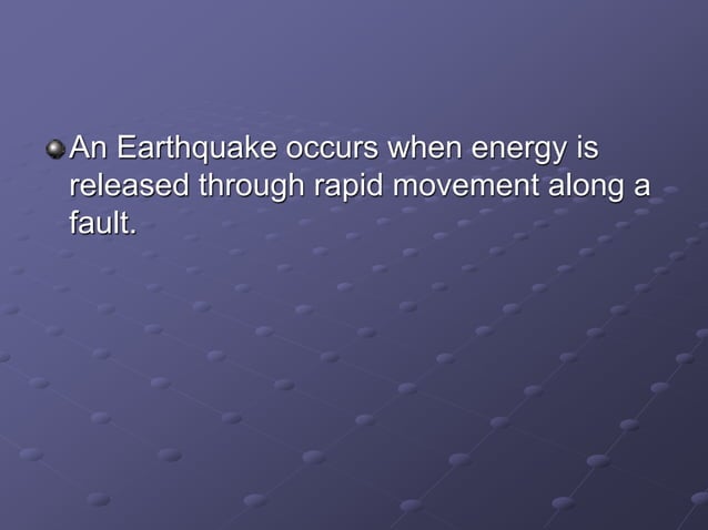 Earthquakes AND SEISMIC WAVES FAULTS.ppt