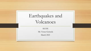 Earthquakes and volcanoes | PPTX