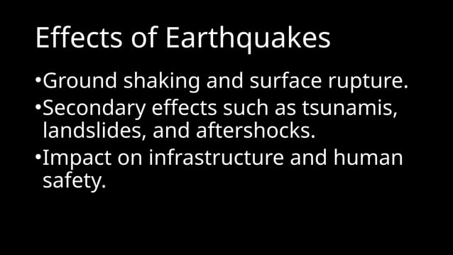 Earthquakes is the shaking of the Earth's surface | PPT