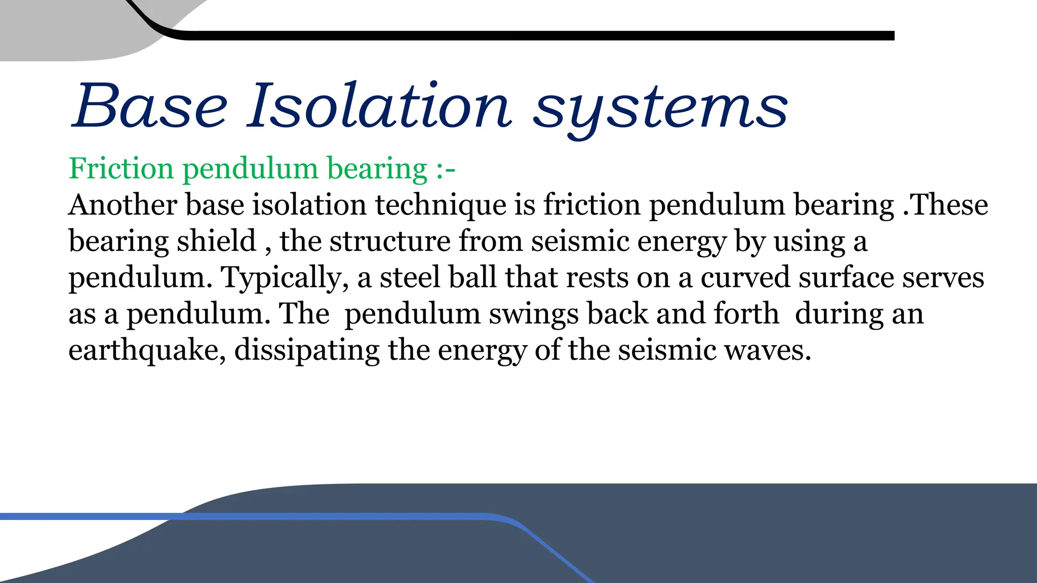 Earthquake structures ‘ isolation system .pptx