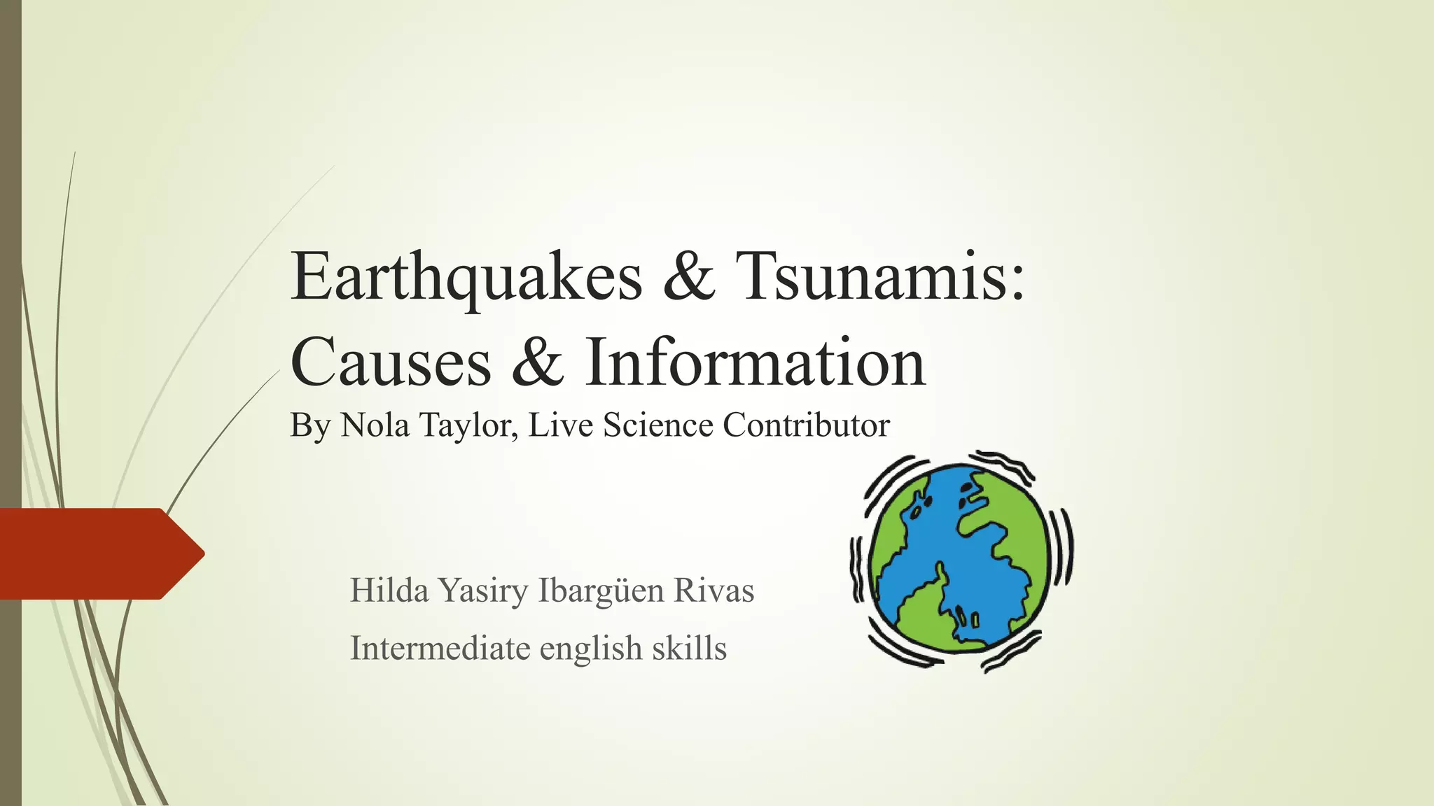 Earthquakes and Tsunamis | PPTX