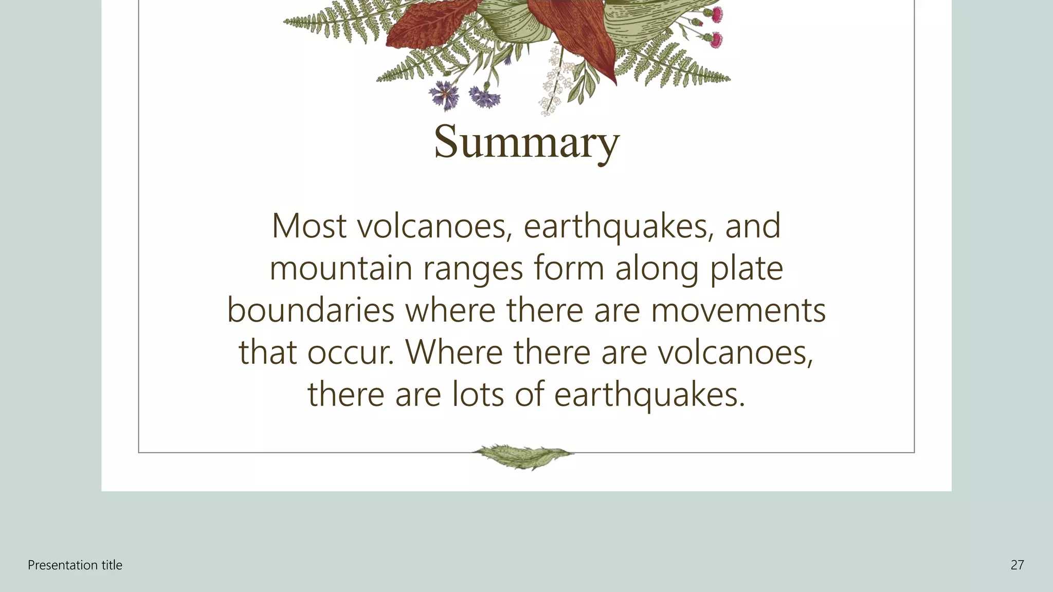 EARTHQUAKES, VOLCANOES, MOUNTAIN RANGES.pptx | Geography | Science