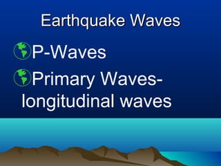 Earthquake Waves | PPT