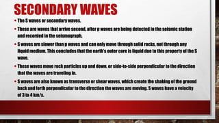 EARTHQUAKE WAVES (Seismic Waves and its types) | PPTX