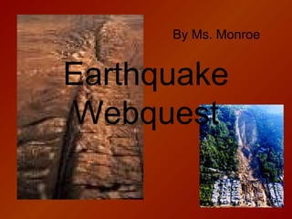 Earthquake Webquest | PPT