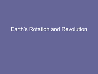 Earth_Rotation_and_Revolution presentation.ppt