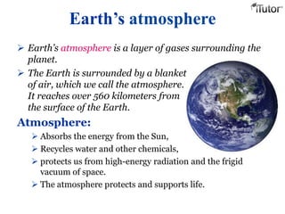 Earth’s atmosphere | PPTX
