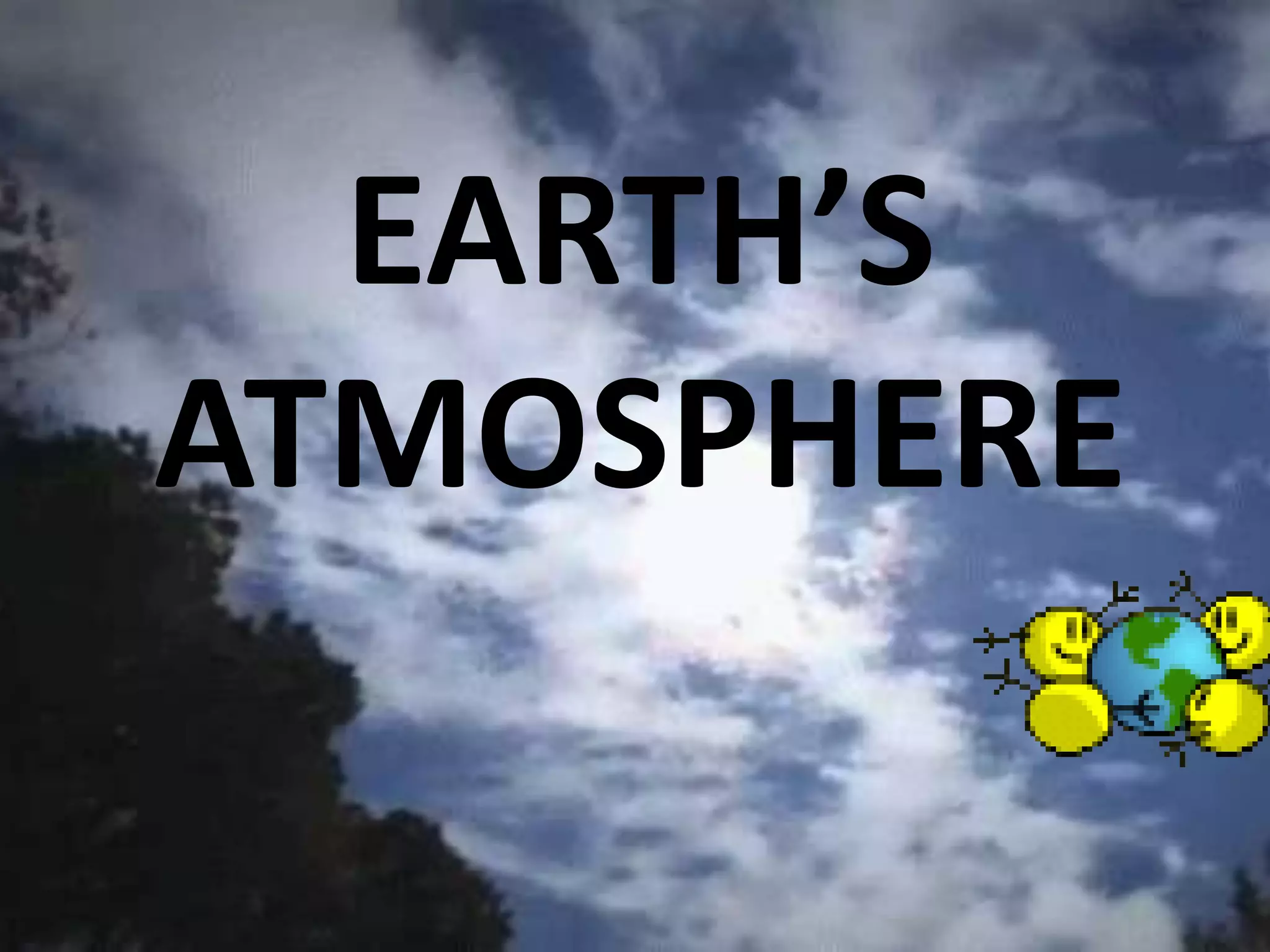 Earth’s Atmosphere | PPTX