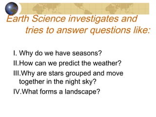 Let Explore the Earth Science Introduction.ppt