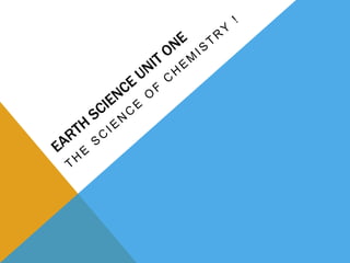 Earth science basic chemistry | PPTX