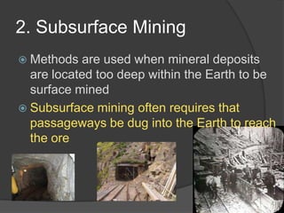 Earth Science 1.3 : Formation, Mining, and use of Minerals. | PPT ...