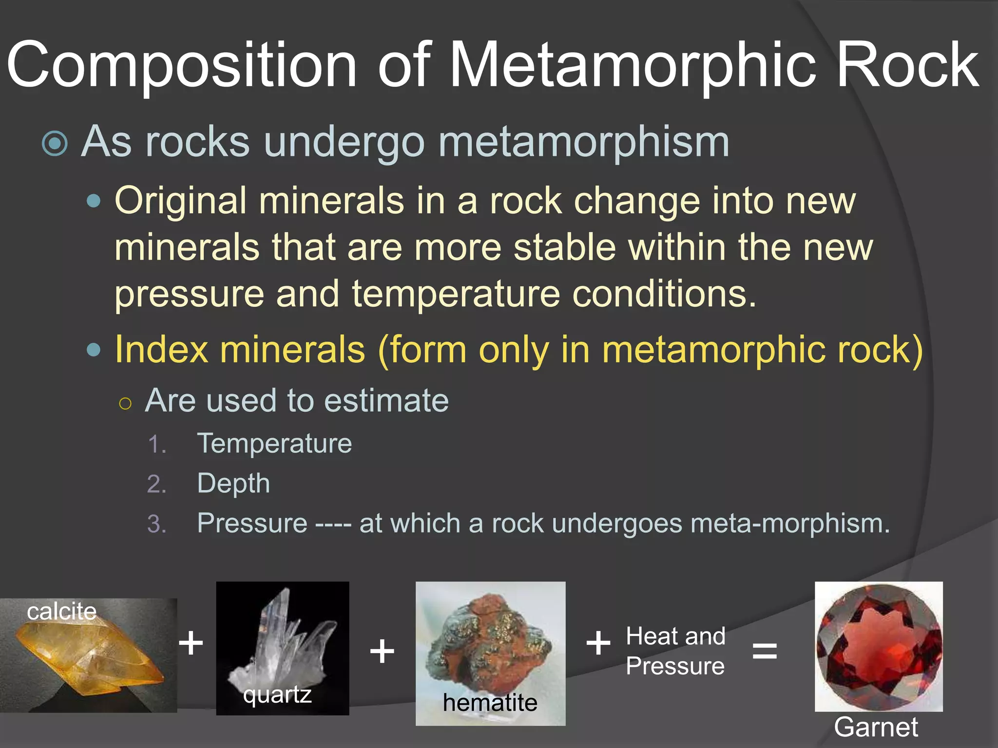 Earth Science 2.4 : Metamorphic Rock | PPTX