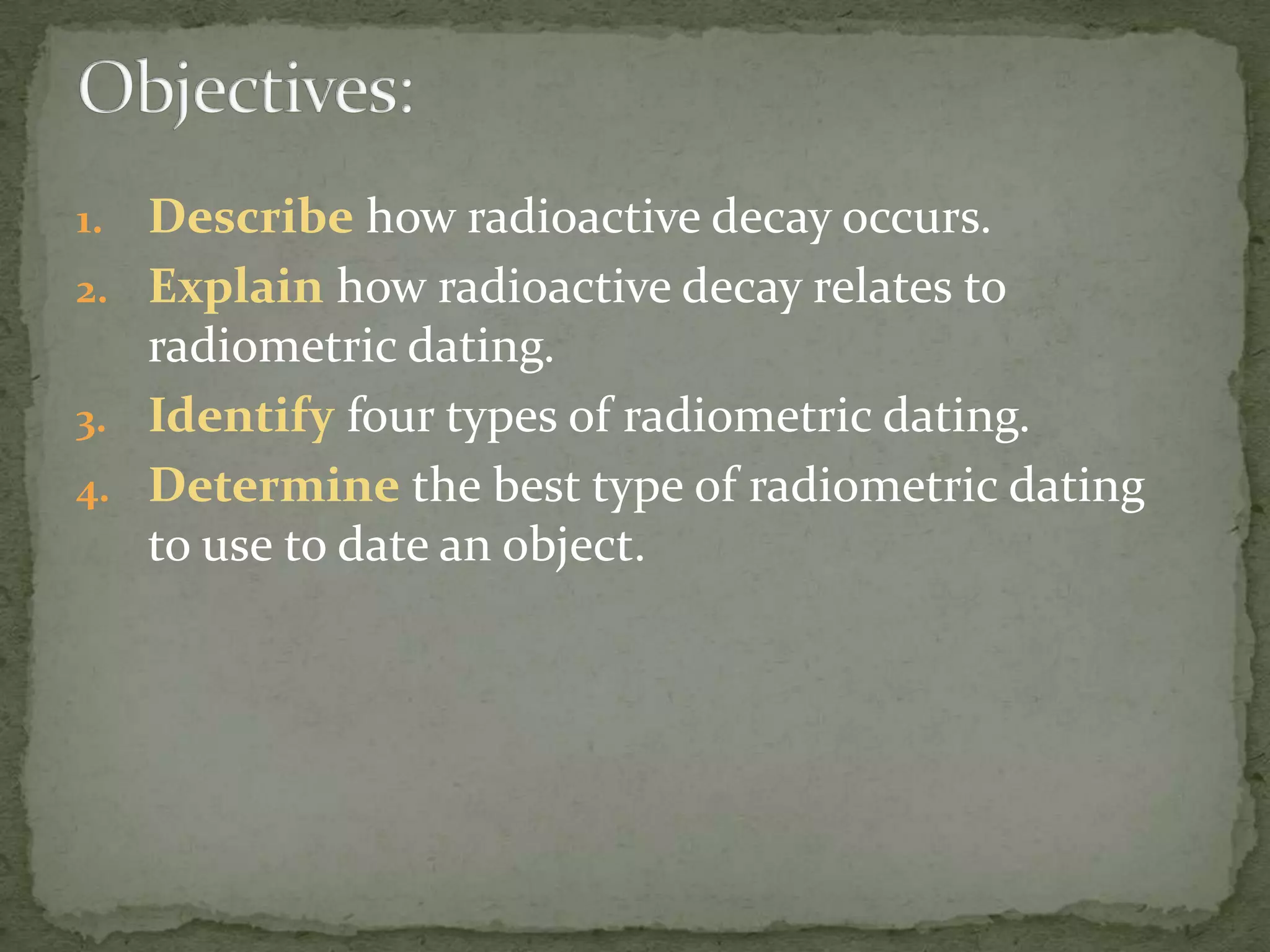 Earth Science 3.3 : Absolute Dating: A Measure of Time | PPTX