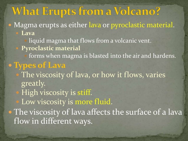 Earth Science 6.1 : Volcanic Eruptions | PPT