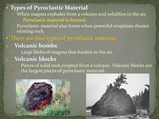 Four Types Of Pyroclastic Material