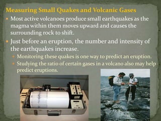 Earth Science 6.3 : Causes of Volcanic Eruptions | PPTX