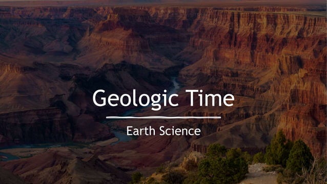 Earth Science Geologic Time and Fossils.pptx
