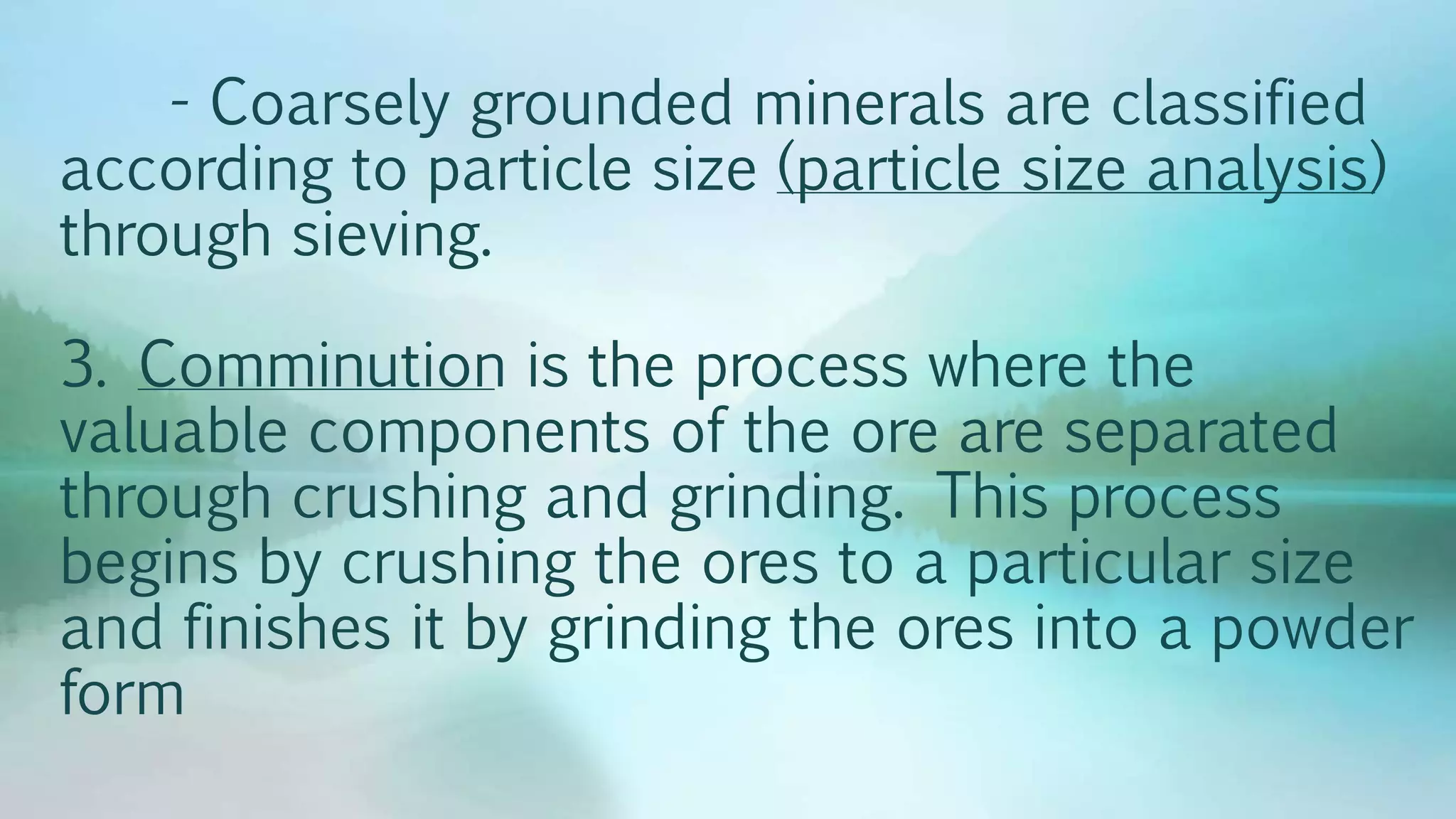 Earth Science: Mining Ore Minerals and Mineral Processing | PPTX