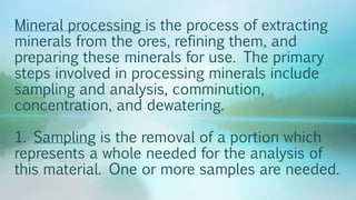 Earth Science: Mining Ore Minerals and Mineral Processing | PPTX ...