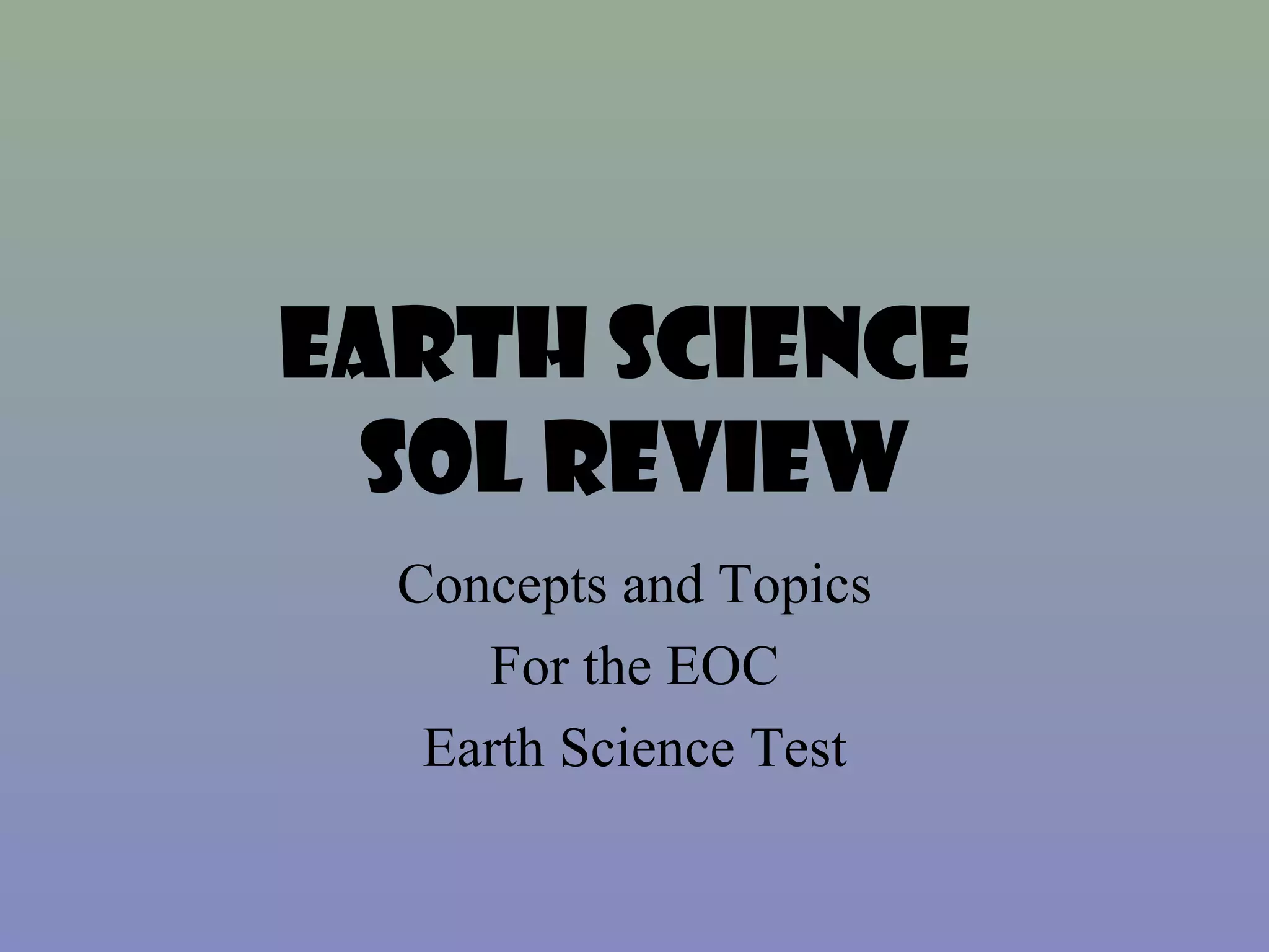 Earth Science SOL Review | PPT