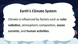 Earth's Climate System (what happened to earth).pptx