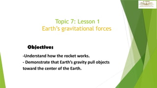 Earth's gravitational forces.pptx Grade 5 | PPTX
