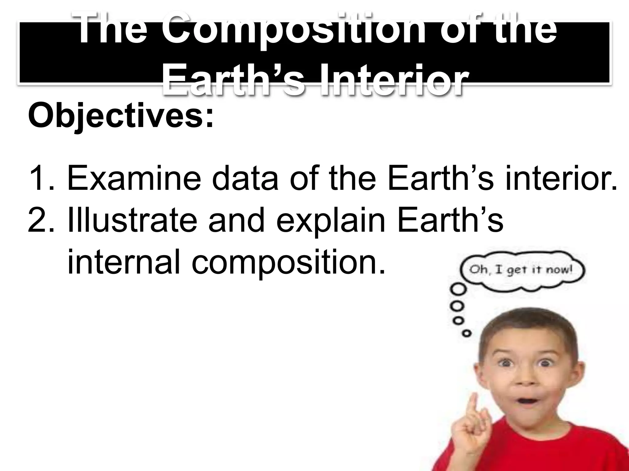 Earth's interior | PPTX | Geography | Science
