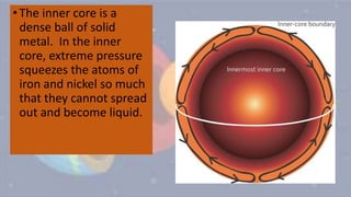 EARTH’S INTERIOR Layers of the earth.pptx | Free Download