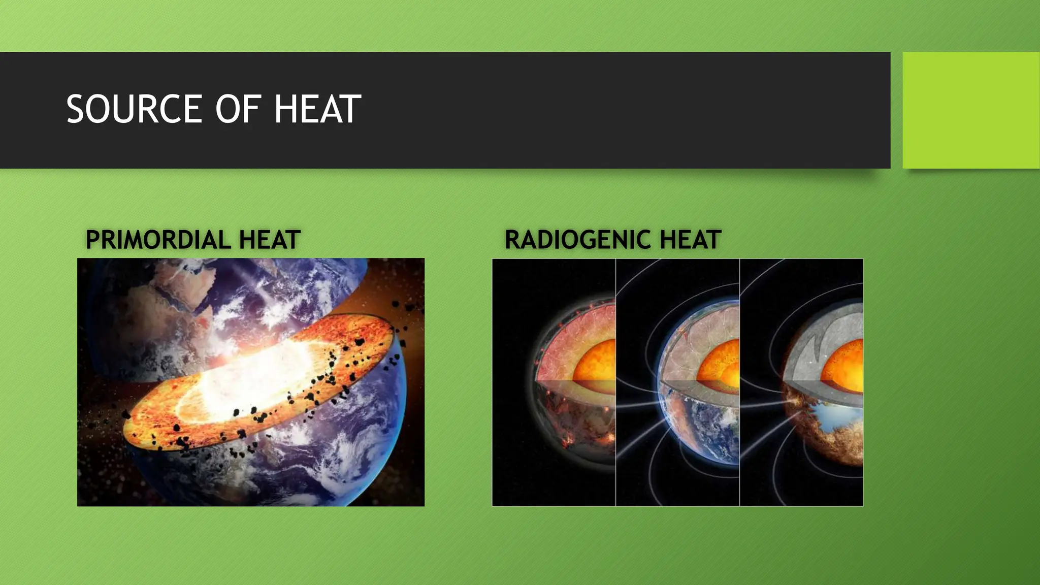 EARTH’S INTERNAL HEAT.pptx