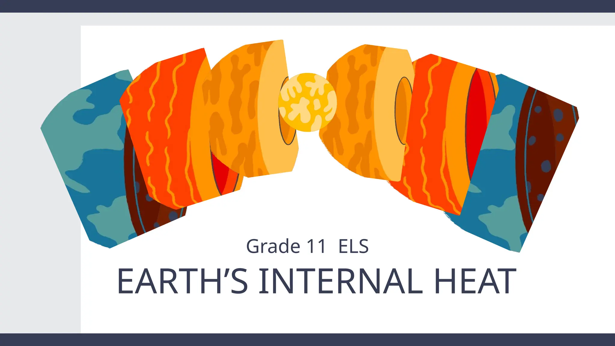 EARTH’S INTERNAL HEAT and the processes.pptx