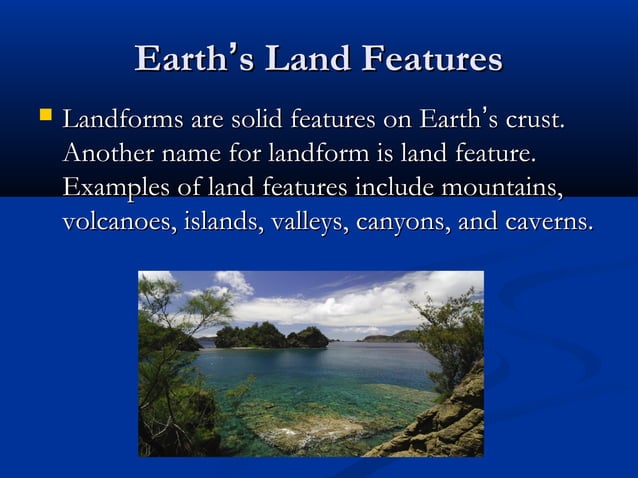 Earth’s land features | PPT | Geography | Science