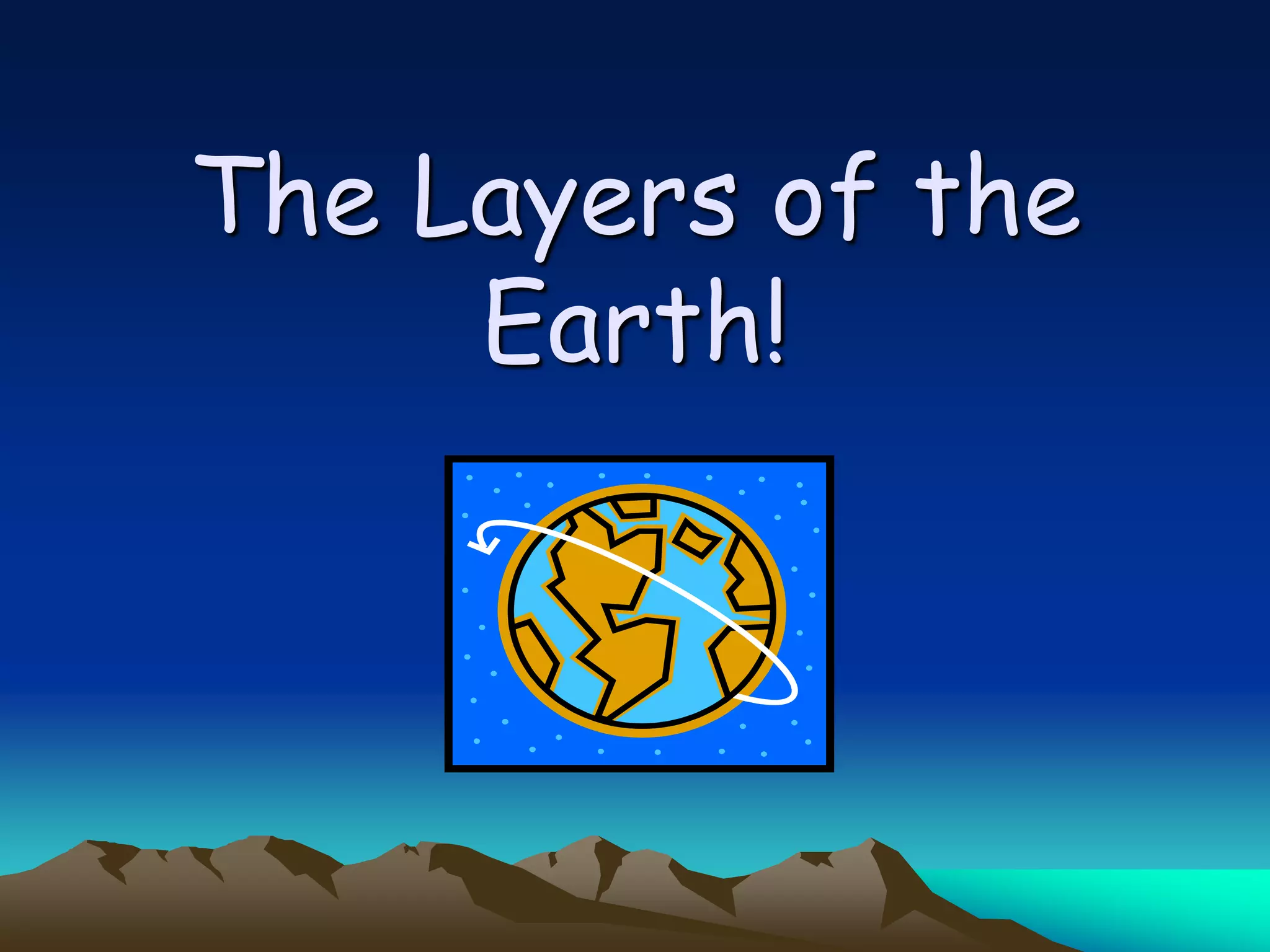 Earth's layers power point notes | PPSX